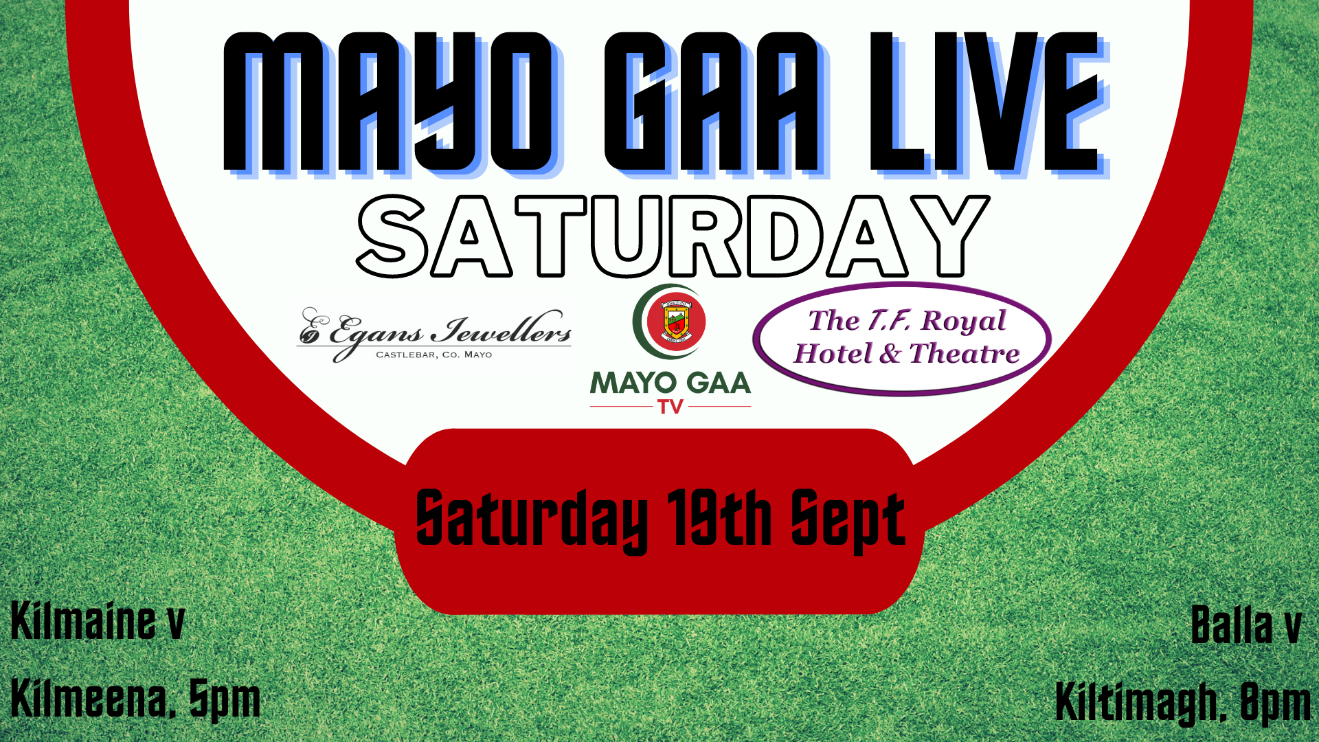 Saturday Sept 19 Mayo GAA IFC & JFC Finals – Mayo GAA TV